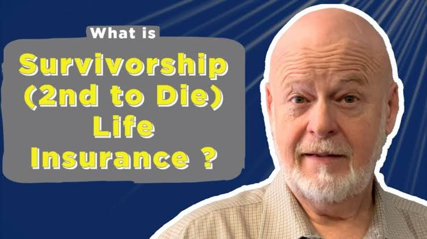 What Is Survivorship Life Insurance: Everything You Need to Know ...